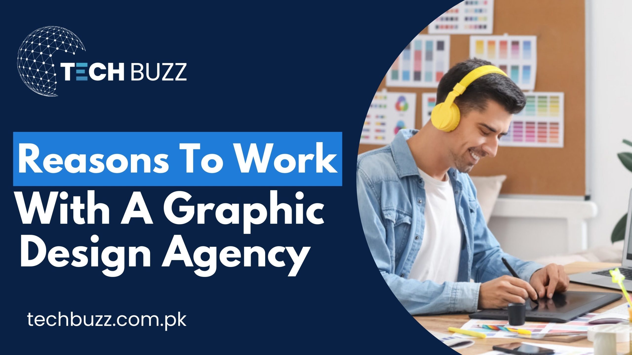 Why Work with a Graphic Design Agency? A Detailed Guide
