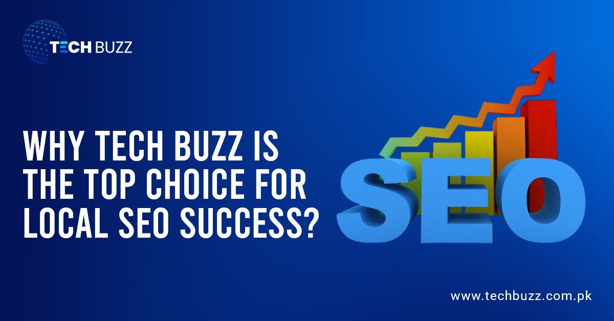 Tech Buzz: The Ultimate Solution for Local SEO Growth